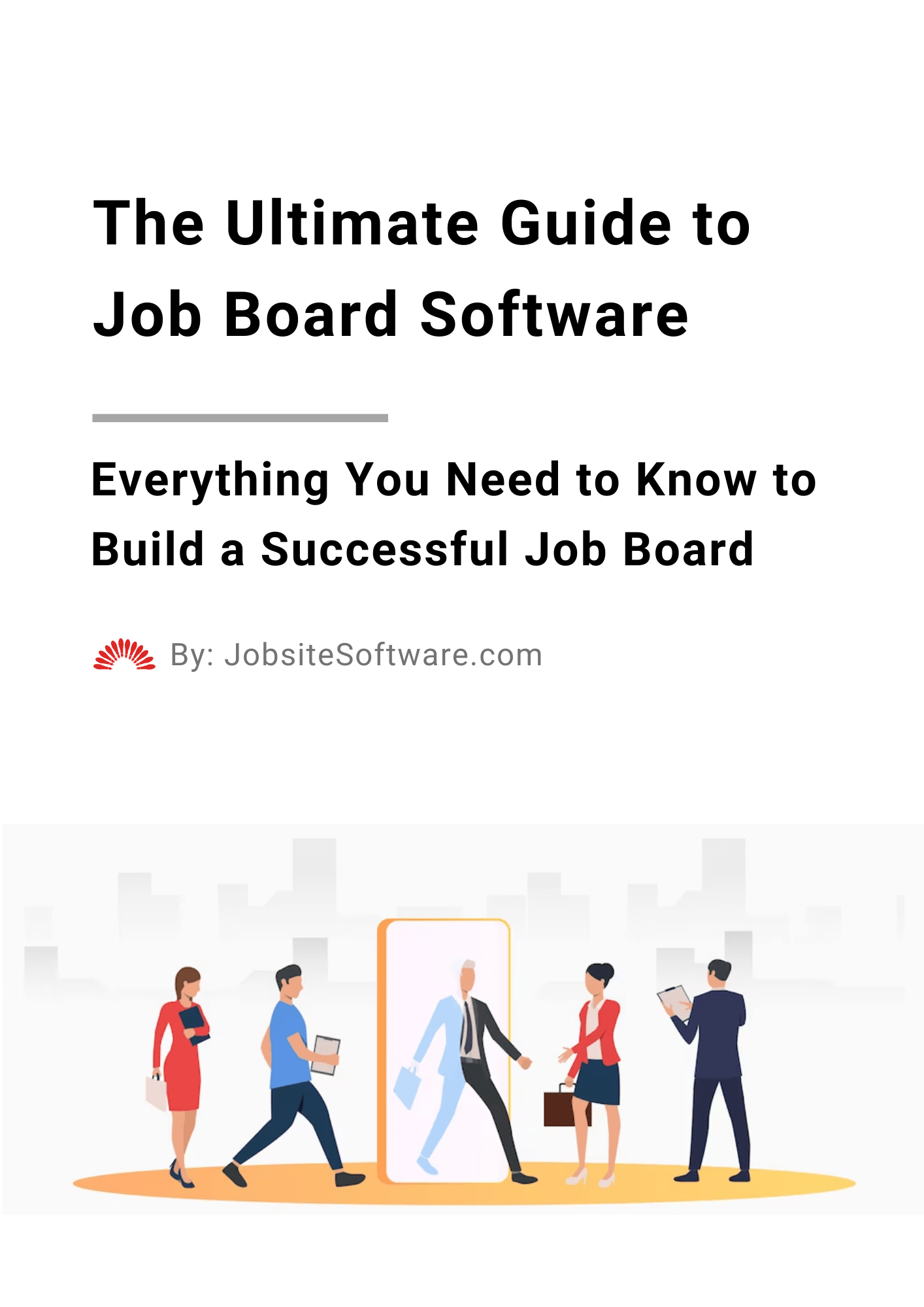 The Ultimate Guide to Job Board Software – Job Board Software